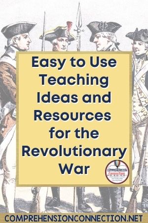 Easy To Use Teaching Ideas And Resources For The Revolutionary War