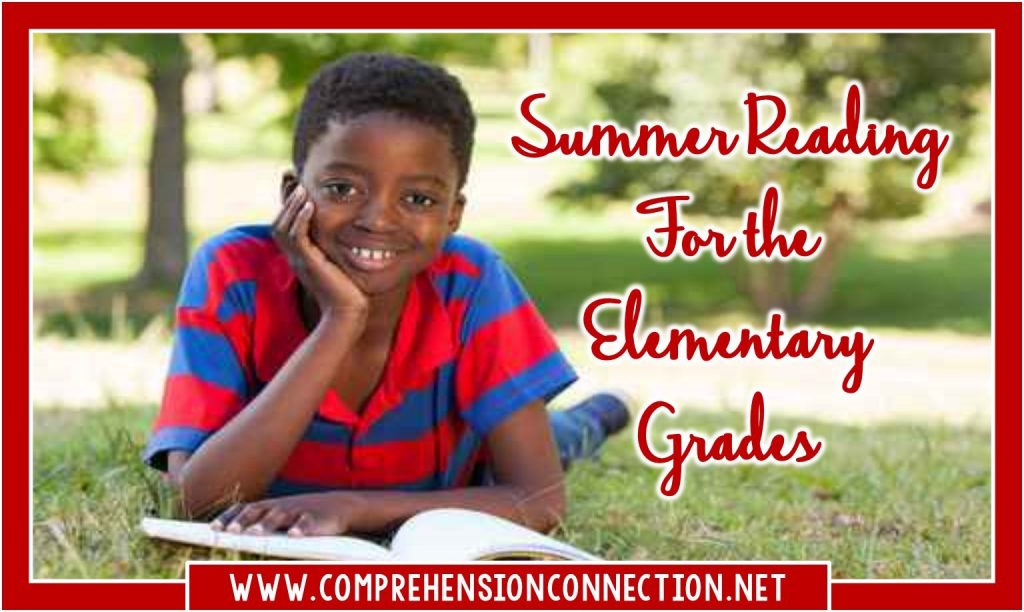 Best Books For Summer Reading By Grade Level