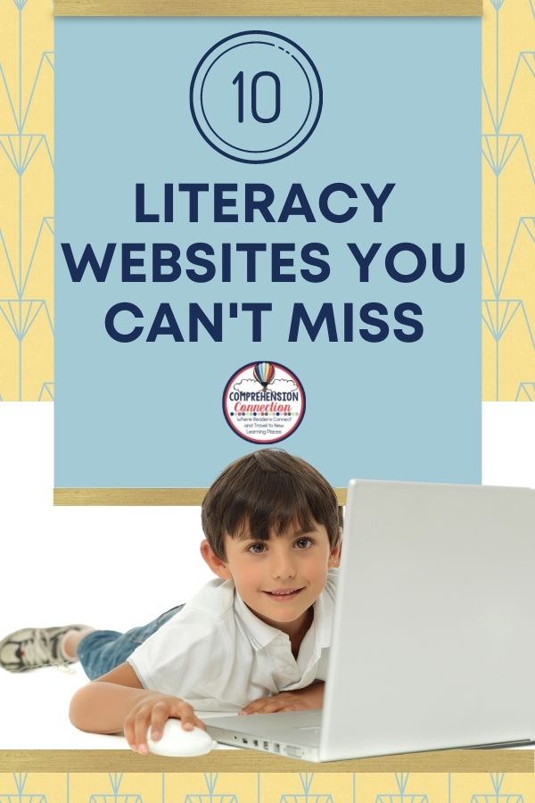 10 Helpful Literacy Websites You Can Not Miss