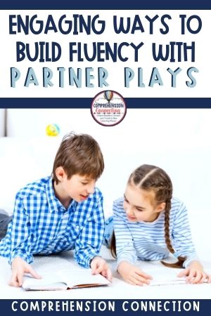 Engaging Ways To Build Fluency With Partner Plays