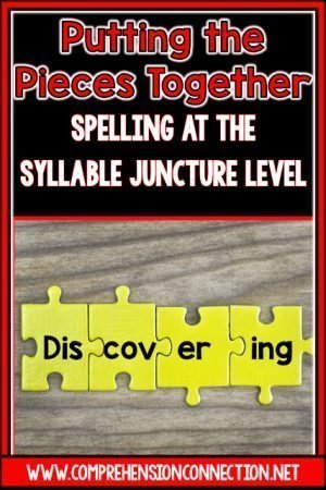 How To Teach Syllable Juncture Spellers