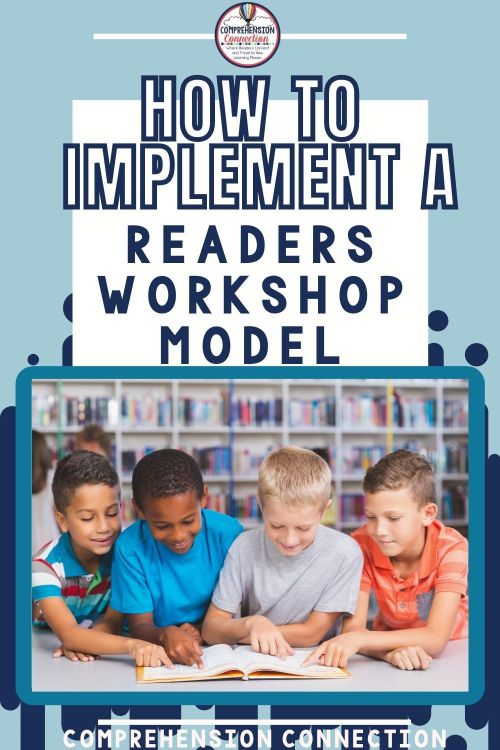How To Implement A Readers Workshop Model