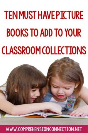 10 Amazing Picture Books For The Elementary Classroom