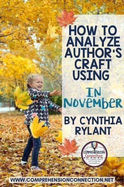 How To Analyze Author's Craft Using In November By Cynthia Rylant