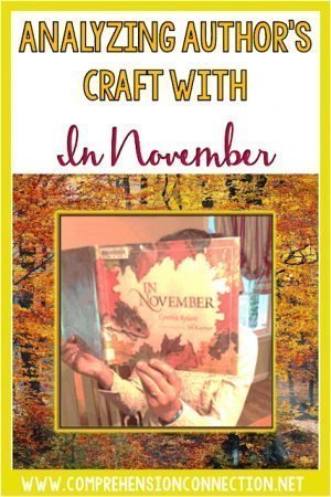 How To Analyze Author's Craft Using In November By Cynthia Rylant