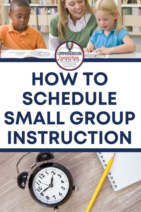 Scheduling Small Group Instruction In 3 Easy Steps