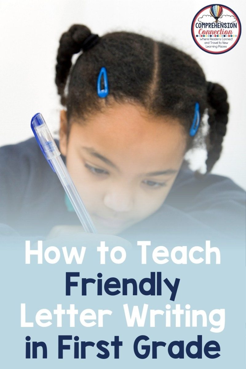 How To Teach Friendly Letter Writing In First Grade