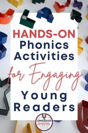 8 Hands-On Phonics Activities For Engaging Young Readers