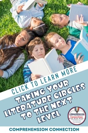 10 Essential Tips For Using Literature Circles To Improve Reading Skills