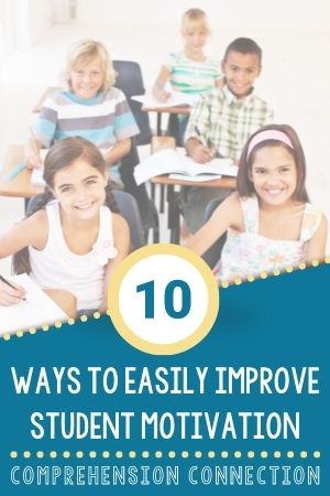 10 Ways To Easily Improve Student Motivation