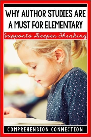 8 Reasons Why Author Studies Are A Must For Elementary