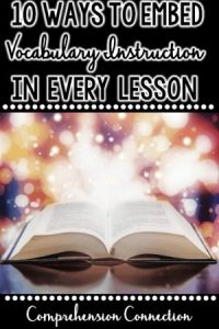 10 Ways To Embed Vocabulary Instruction Into Every Lesson