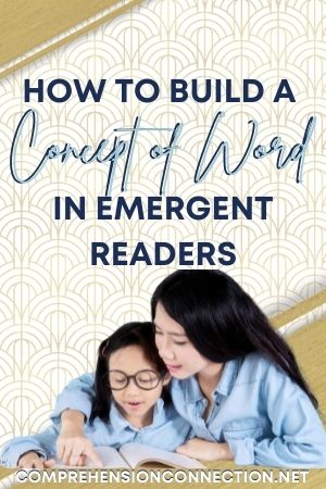 6 Easy To Use Ways To Help Emergent Readers Develop A Concept Of Word