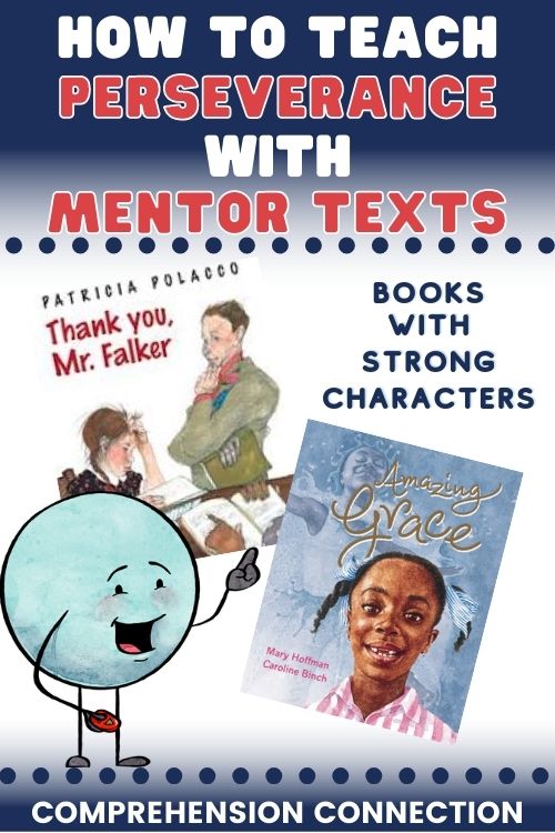5 Amazing Mentor Texts For Teaching Perseverance