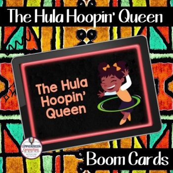 One Fun Way To Teach Character Change With The Hula-Hoopin Queen