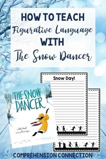 How To Teach Figurative Language Like A Pro With The Snow Dancer