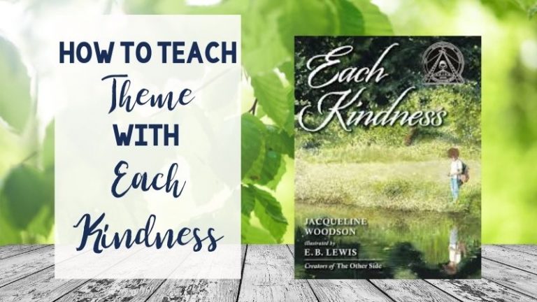 How To Teach Theme With Each Kindness