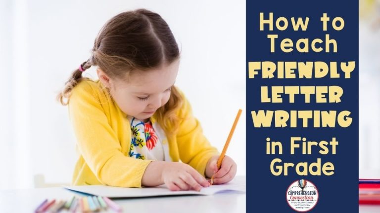 How To Teach Friendly Letter Writing In First Grade