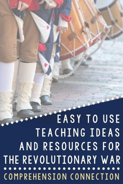 Easy To Use Teaching Ideas And Resources For The Revolutionary War