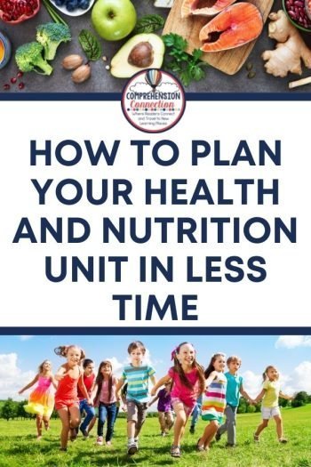 How To Plan Your Health And Nutrition Unit In Less Time