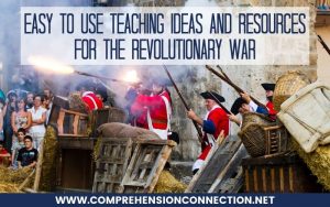 Easy To Use Teaching Ideas And Resources For The Revolutionary War