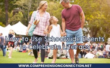 5 Awesome Schoolwide Celebrations That Highlight Literacy