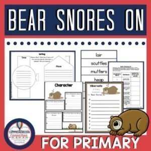 5 Simple Lesson Ideas Featuring Bear Snores On Your Kids Will Love
