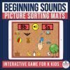 Beginning Sounds Sorting Mats Boom Cards | Comprehension Connection