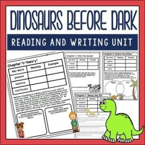 Dinosaurs Before Dark By Mary Pope Osborne Novel Study Activities ...