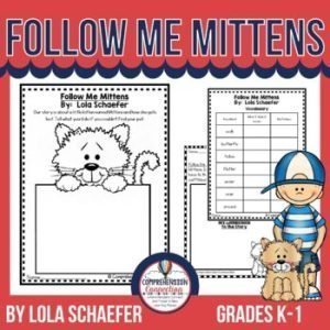 Follow Me Mittens By Lola Shaefer Book Companion | Comprehension Connection