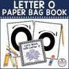 Letter O Project, Letter O Paper Bag Book, Activities For Letter O ...