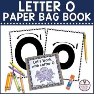 Letter O Project, Letter O Paper Bag Book, Activities For Letter O ...