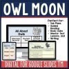 Owl Moon By Jane Yolen Reading Activities In Digital And PDF ...