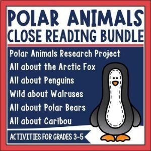 Close Reading With Polar Animals, A Perfect Activity For Winter