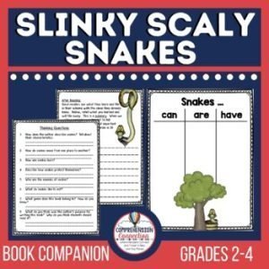 Slinky Scaly Snakes Book Companion | Comprehension Connection