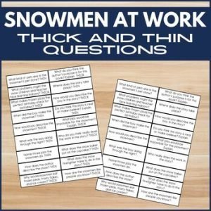 Snowmen At Work Thick And Thin Questions Mentor Text Lesson ...
