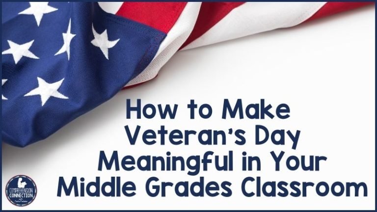 How To Make Veteran's Day Meaningful In Your Middle Grades Classroom