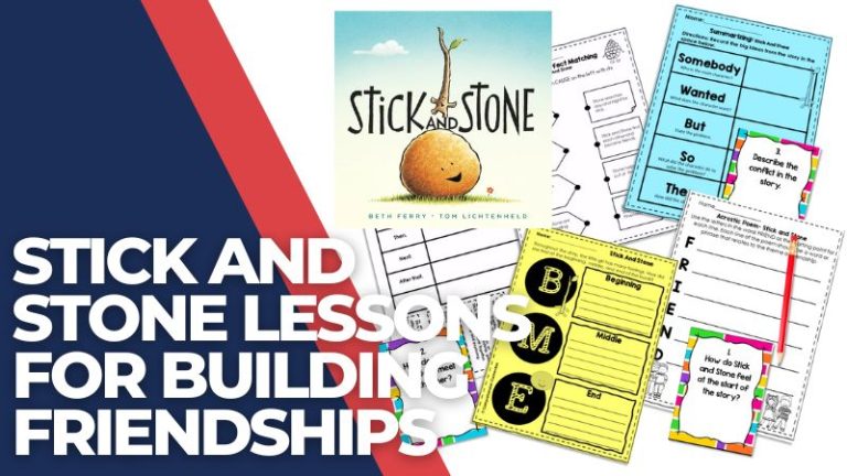 Stick And Stone Lessons For Building Friendships