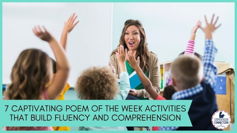 7 Captivating Poem Of The Week Activities For Reading